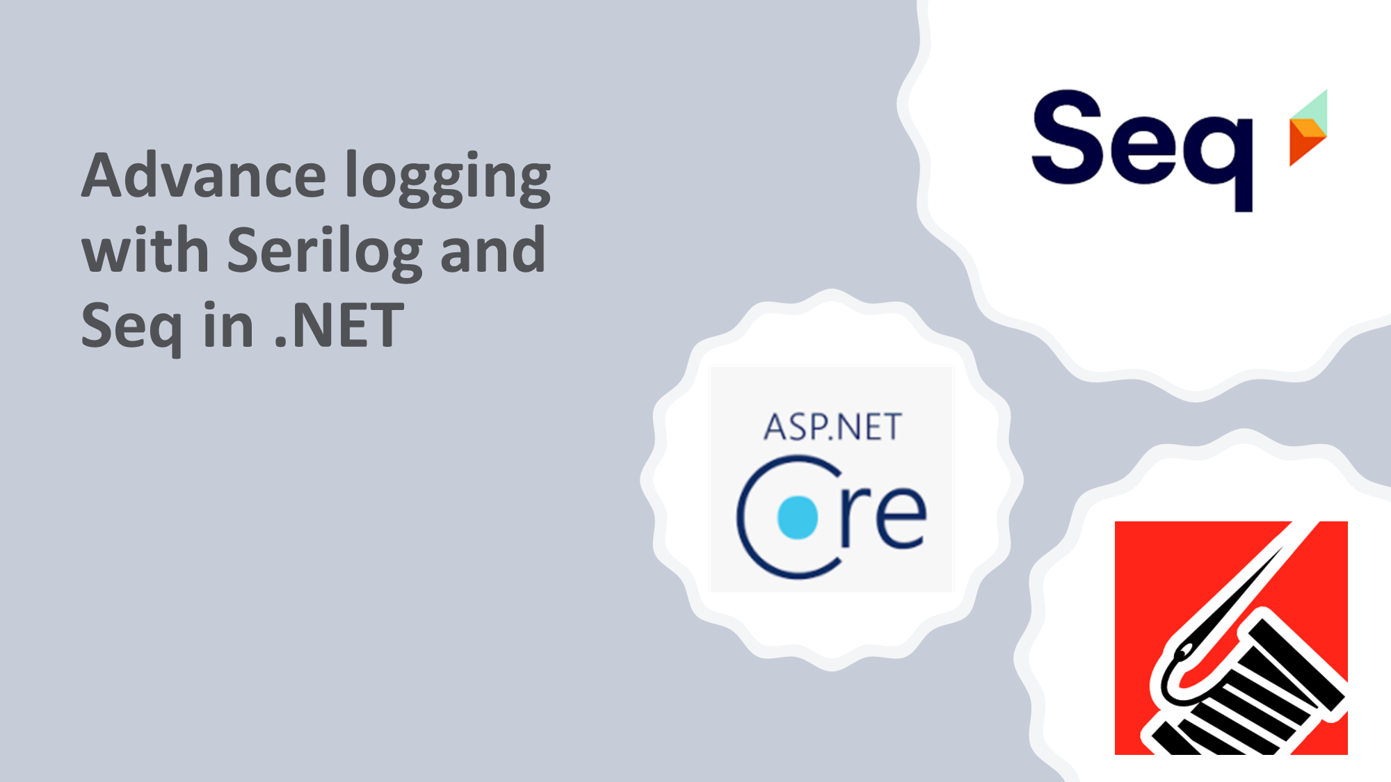 Using Serilog + Seq with Minimal API in NET 7 - Tuấn